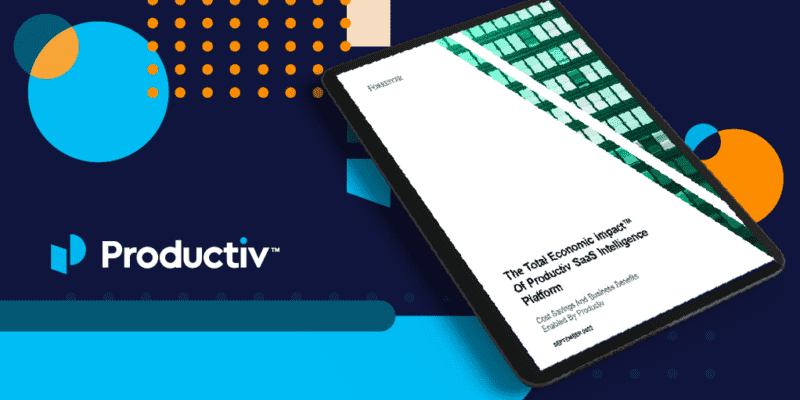 Forrester Total Economic Impact™ of Productiv SaaS Intelligence ...